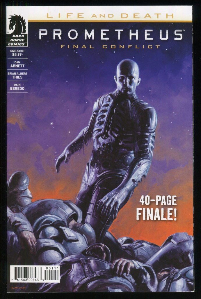 Prometheus Life and Death Final Conflict One-shot Comic Colonial Marines David Palumbo ...