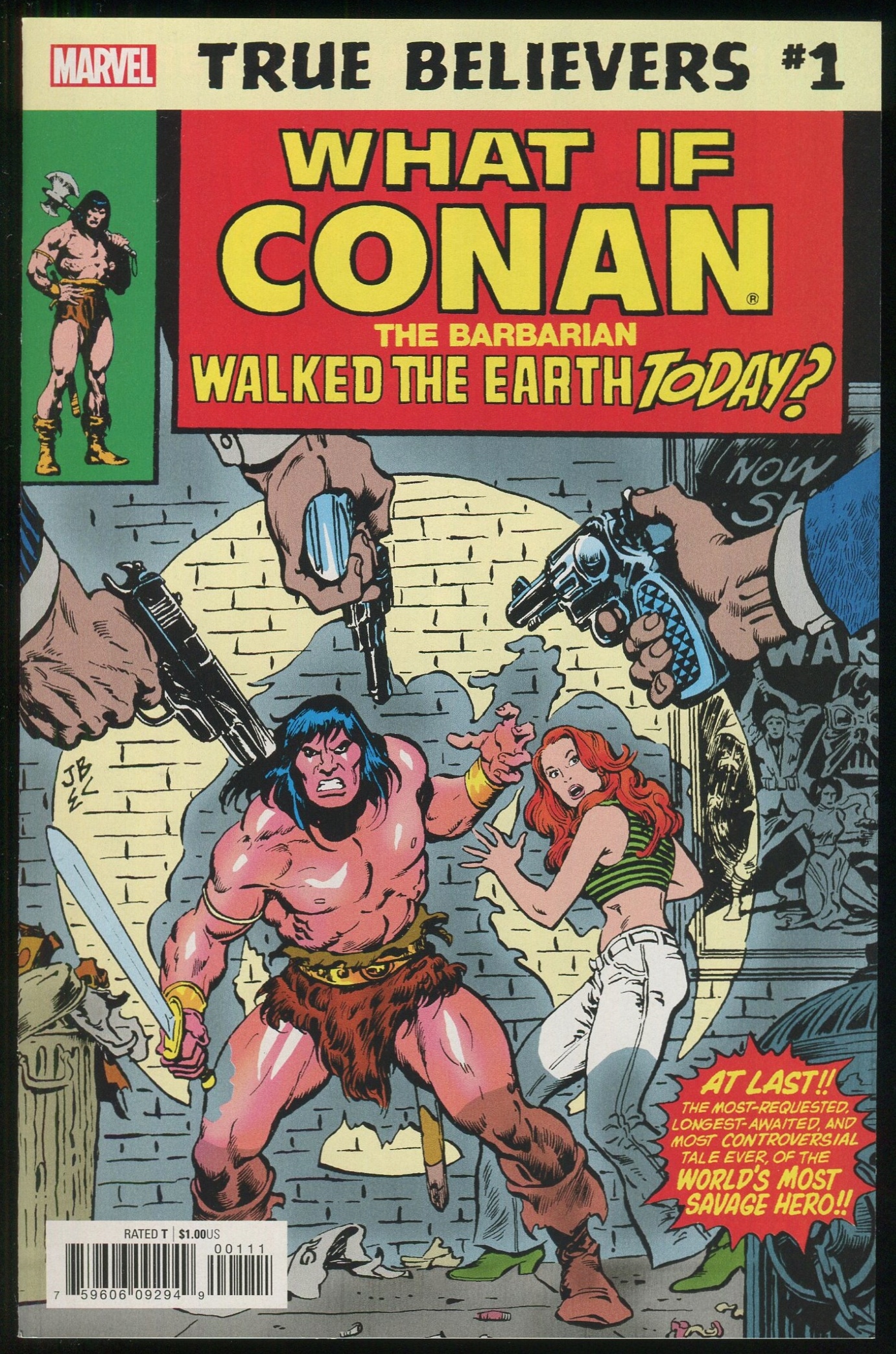 What If Conan the Barbarian Walked the Earth Today Comic True Believers ...