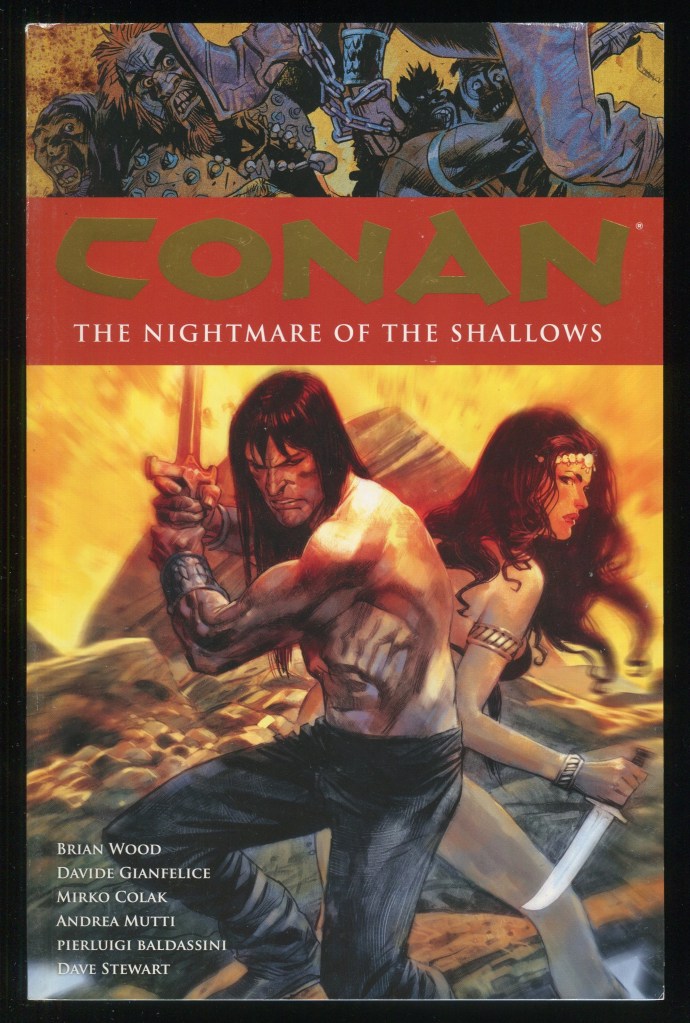 Conan Volume 15 The Nightmare of the Shallows Trade Paperback TPB REH ...