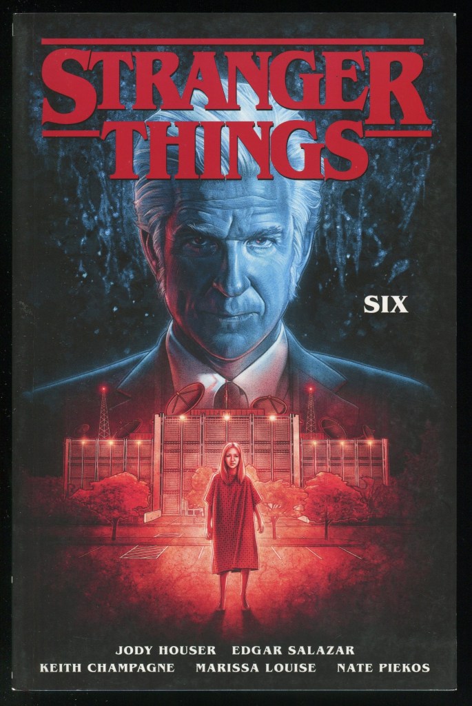 Stranger Things Six Trade Paperback TPB Netflix TV Horror Demogorgon ...