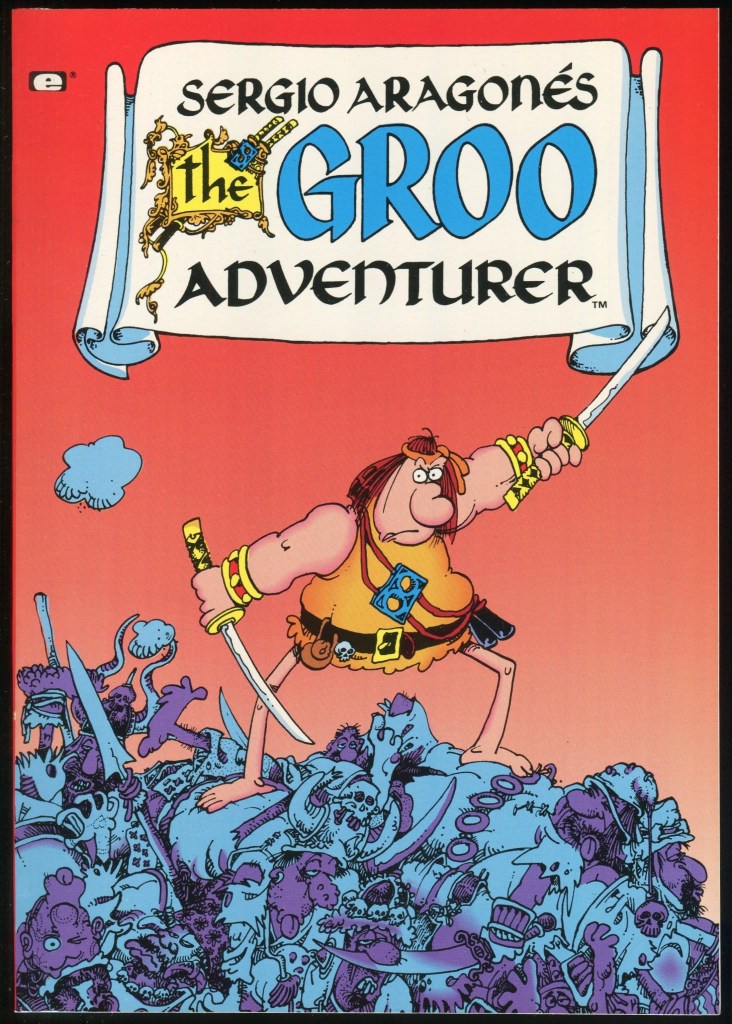 Groo Adventurer Trade Paperback TPB SC Sergio Aragones ...